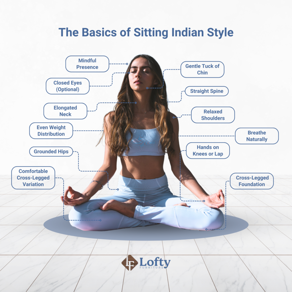 Sitting Indian Style Benefits: Unlocking Posture and Health Advantages